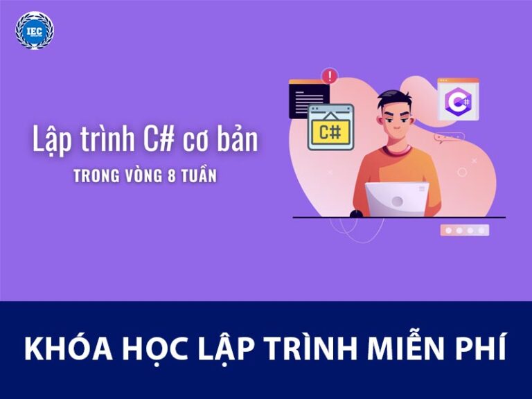 Khóa Học Lập Trình C# Miễn Phí Dành Cho Người Mới Bắt Đầu